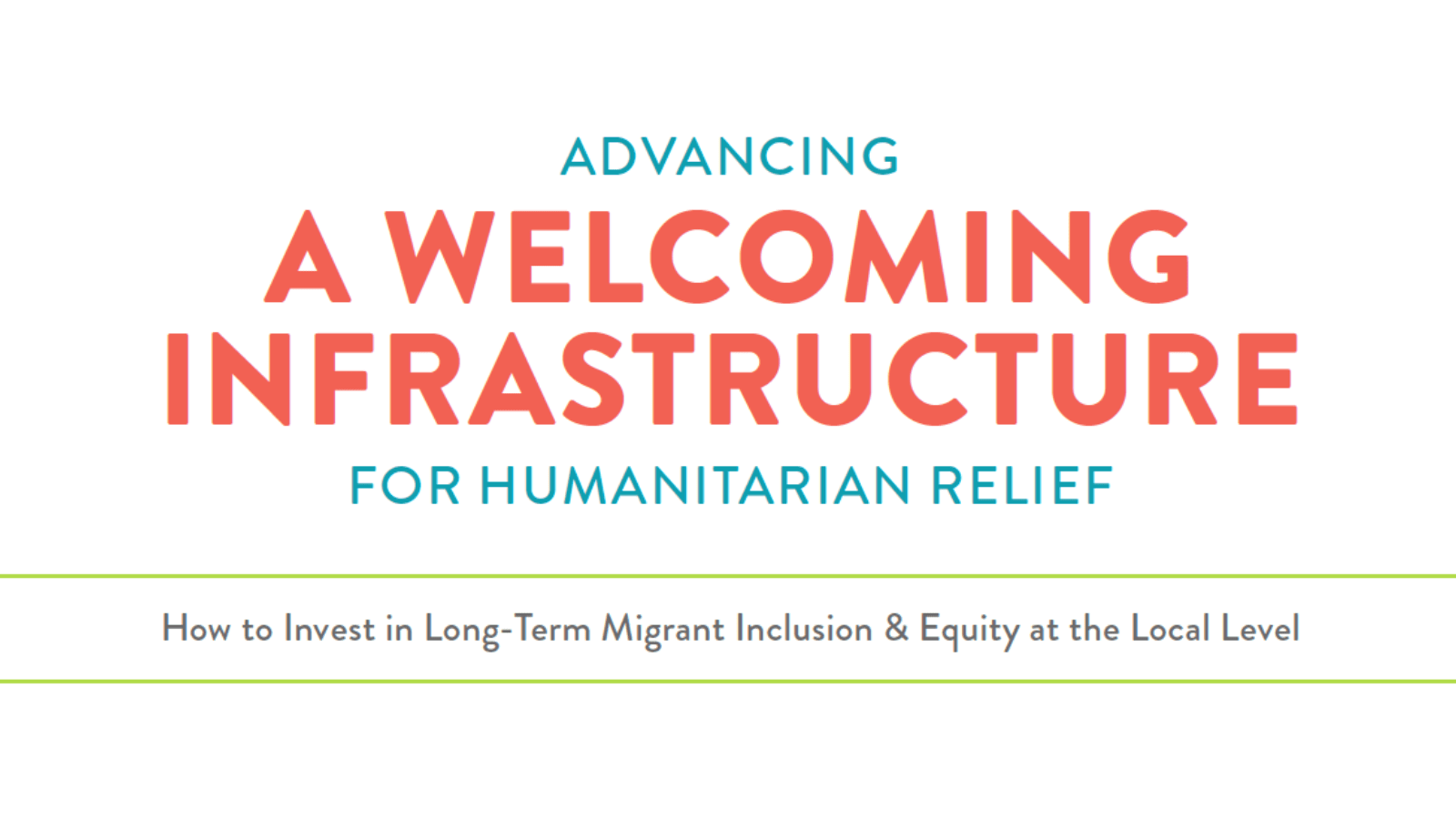 Advancing a Welcoming Infrastructure for Humanitarian Relief ...